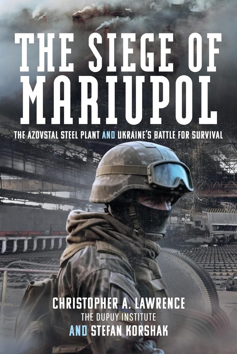 The Siege of Mariupol is Available in the UK - The Dupuy Institute